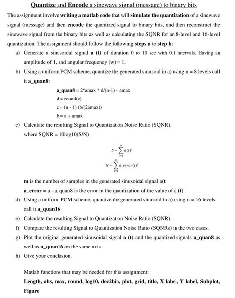 Solved Quantize And Encode A Sinewave Signal Message To