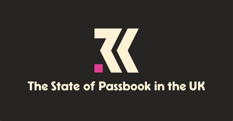 The State Of Passbook In The Uk • Robb Knight