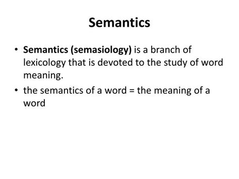Ppt Semantics Powerpoint Presentation Free Download Id 5454550