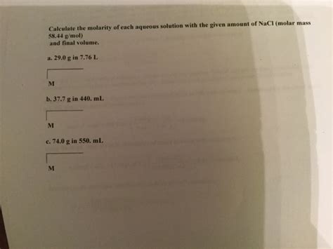 Solved Calculate The Molarity Of Each Aqueous Solution With