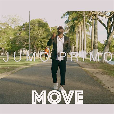 Jumo Primo Move Official Audio Youtube Music