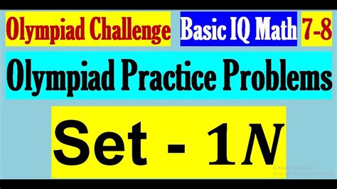 Practice IQ Math Problems and Solutions - Get success in International Math Olympiads - Share it ...