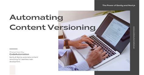 Automation Content Versioning
