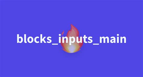 gradio blocks inputs main at main