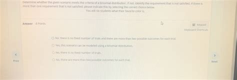 solved determine whether the given scenario meets the