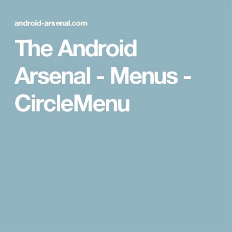 The Android Arsenal Menus Circlemenu