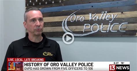 Evolution Of The Oro Valley Police Department Oro Valley Its In