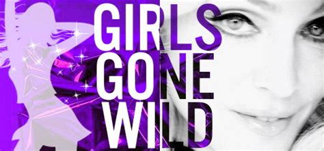 Exclusive Details On Madonnas Girls Gone Wild Music And Video