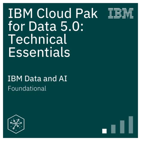 Ibm Cloud Pak For Data 50 Technical Essentials Credly