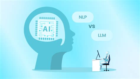 NLP Vs LLM Key Differences Use Cases Explained NLP Vs LLM Key Differences Use Cases Explained