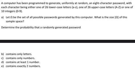 solved a computer has been programmed to generate uniformly