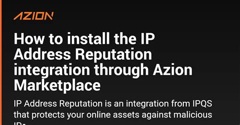 How To Install The Ip Address Reputation Integration Through Azion Marketplace Azion Documentation