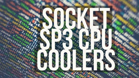 Best AMD EPYC Socket SP CPU Coolers Air And Liquid Cooling