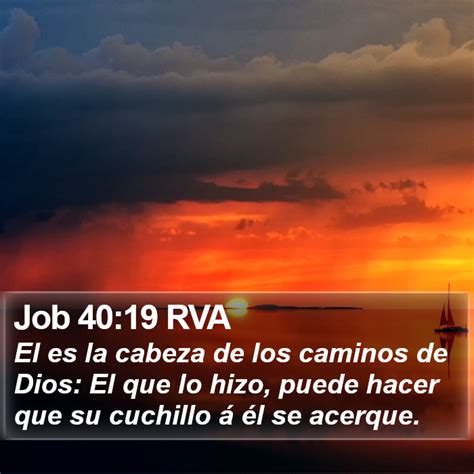 Job 4019 Rva El Es La Cabeza De Los Caminos De Dios El Que Lo
