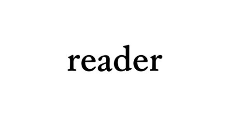 reader flowery dictionary