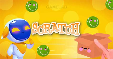 Kelas Membuat Game Dengan Scratch Untuk Menjadi Programmer Multimedia Akademi Gamelab ID