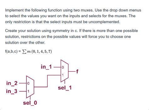 Solved Implement The Following Function Using A Single Mux