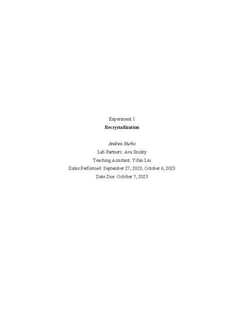 lab report 1 experiment 1 recrystallization andrea nurko lab partners