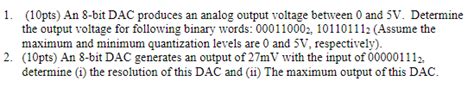 Solved Pts An Bit DAC Produces An Analog Output Chegg