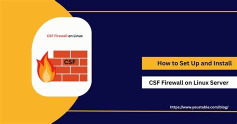 Boost Server Security Install Csf Firewall On Linux