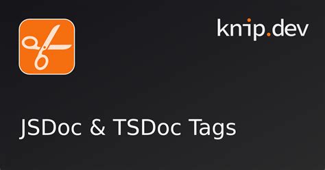 Jsdoc And Tsdoc Tags Knipdev