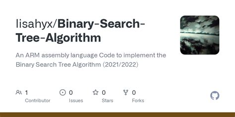 Github Lisahyxbinary Search Tree Algorithm An Arm Assembly Language
