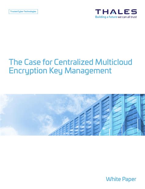 The Case For Centralized Multicloud Encryption Key Management