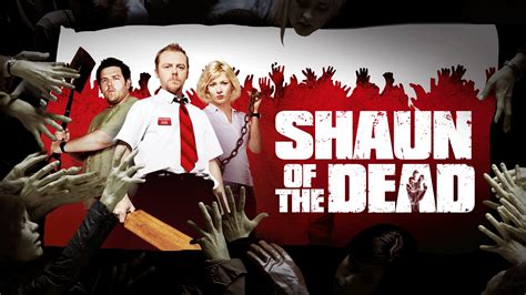 Shaun Of The Dead 2004 Filmer Film Nu