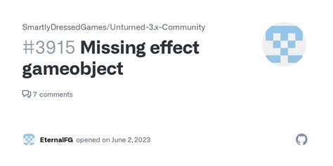 missing effect gameobject · issue 3915 · smartlydressedgames unturned