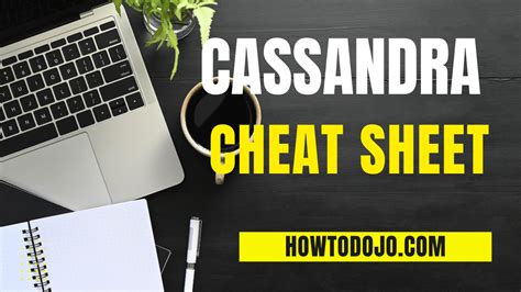 Cassandra Cheat Sheet Howtodojo