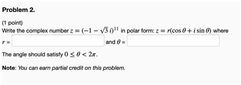 solved problem 1 1 point write the complex number z 9