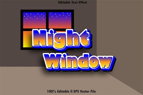Premium Vector Night Window Editable Text Effect