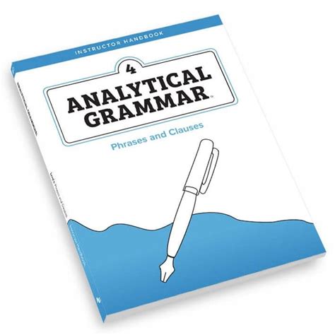 Analytical Grammar Level 4 Phrases And Clauses Instructor Mathcanada