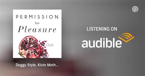 Doggy Style Kivin Method And Why Do I Bleed After Sex Permission For