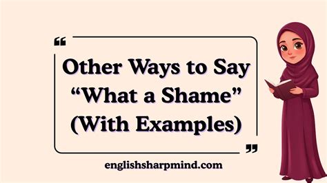 30 Other Ways To Say What A Shame” With Examples