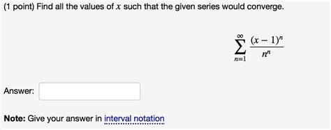 Solved 1 Point Find All The Values Of X Such That The Chegg Com