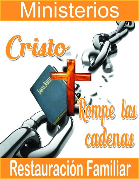 Ministerios Cristo Rompe Las Cadenas Frontera