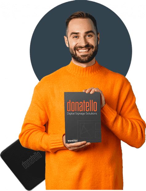 Donatello Digital Signage Solution By Wavetec