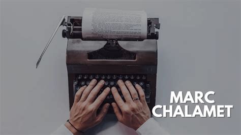 Marc Chalamet Biography Full Form Means