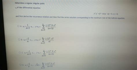 solved determine a regular singular point x of the