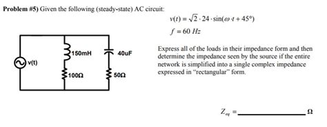 solved problem 5 given the following steady state ac