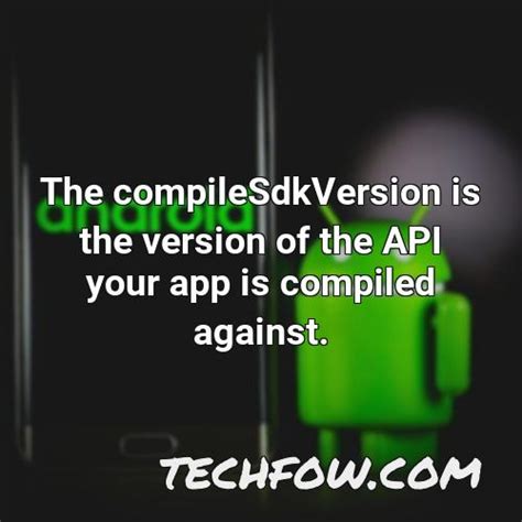 What Is Minimum SDK Version Android Expert Review TechFOW Com