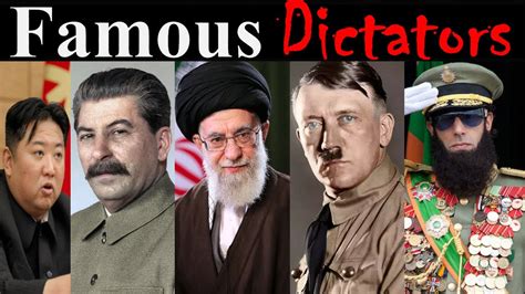 List Of Famous Dictators Youtube