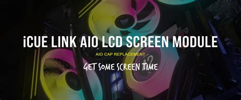 Corsair Icue Link Lcd Screen Module Custom 2 1 Lcd Screen 480 X 480 Resolution 30 Fps Ips