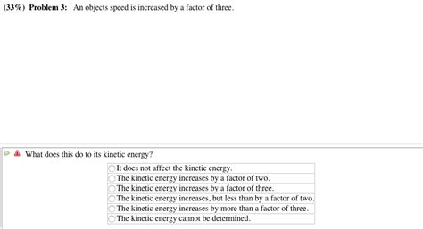 Solved 33 Problem 3 An Objects Speed Is Increased By A