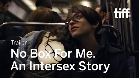 No Box For Me An Intersex Story Trailer Youtube