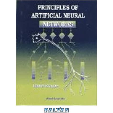 خرید و قیمت دانلود کتاب Principles Of Artificial Neural Networks ترب