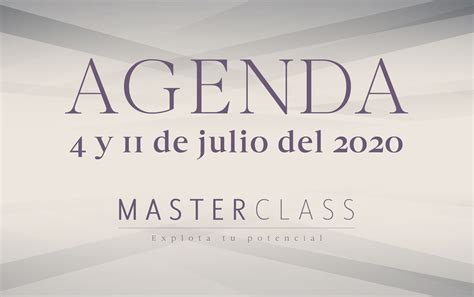 Agenda Masterclass Explota Tu Potencial 4 De Julio Isafyi México