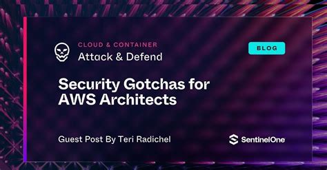 Security Gotchas For Aws Architects Nsi Managed It Services Temecula Murrieta
