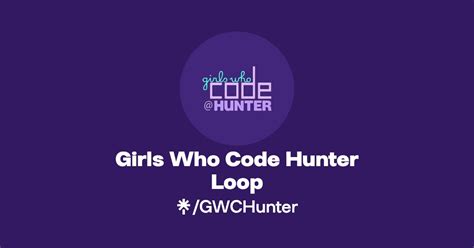 Girls Who Code Hunter Loop Instagram Facebook Linktree